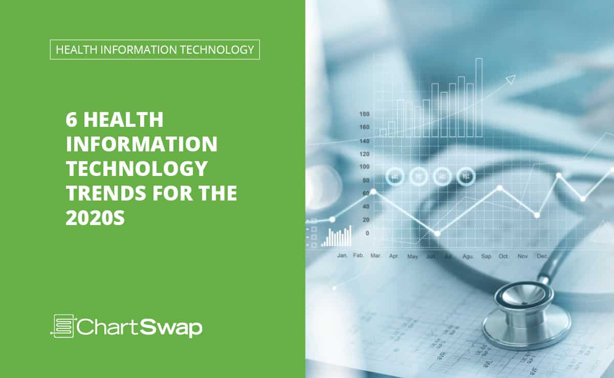 6 Health Information Technology Trends for the 2020s